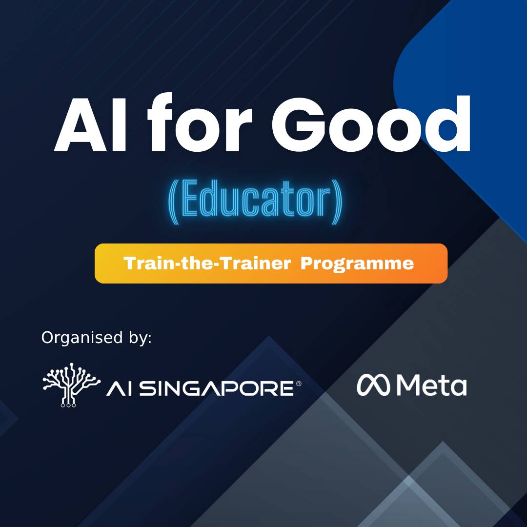 AI For Good (Educator) - AI Singapore